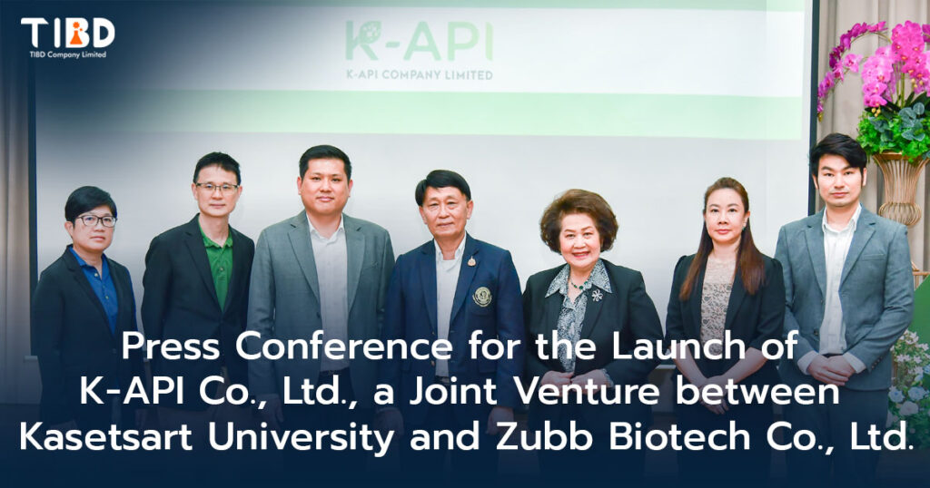 Press Conference for the Launch of K-API Co., Ltd., a Joint Venture between Kasetsart University ...